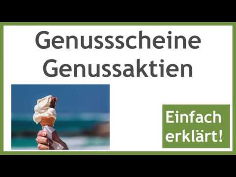 Genussschein und Genussaktien - einfach erklärt