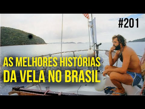 As Melhores Histórias da Vela no Brasil | #SAL #201