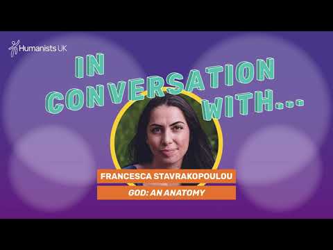 God: An Anatomy, with Francesca Stavrakopoulou and Andrew Copson | Humanists UK In Conversation With