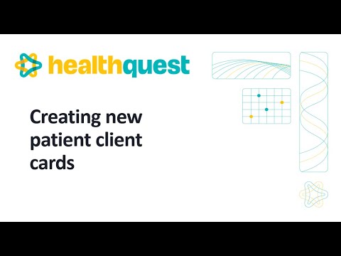 Creating new patient client cards