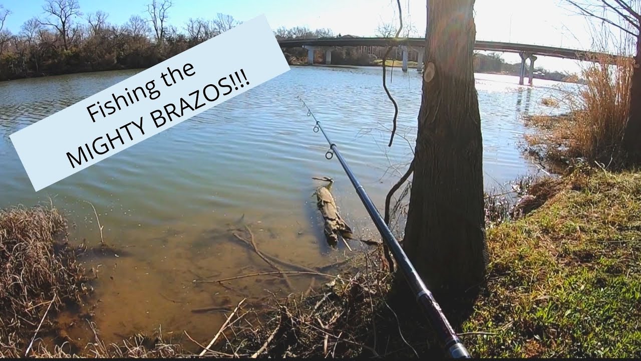 Fishing the MIGHTY Brazos River 2021!