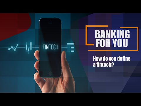 How do you define a fintech?