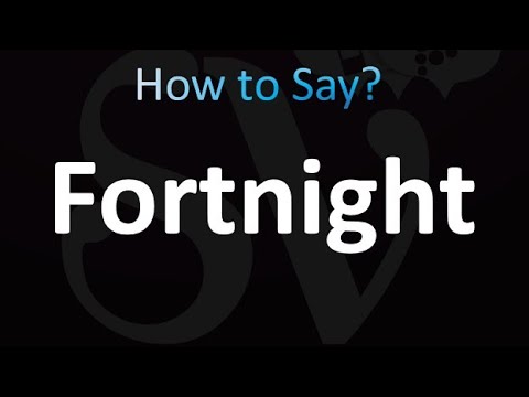How to Pronounce Fortnight (correctly!)