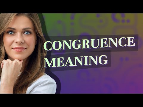 Congruence | meaning of Congruence