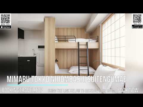 MIMARU Tokyo Nihombashi Suitengumae