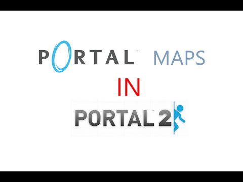 Steam Community :: Video :: Portal 1 maps mounted on Portal 2