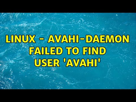 Linux - avahi-daemon: Failed to find user 'avahi'