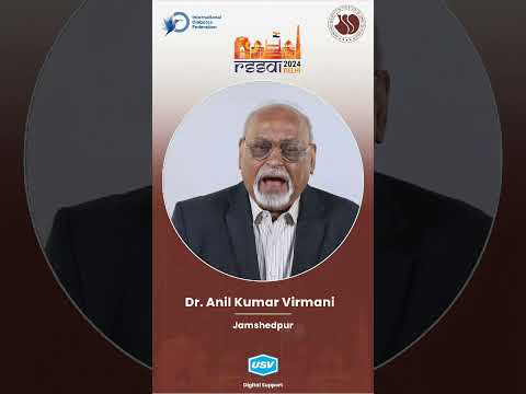 ✨ Gain valuable insights from Dr. Anil Kumar Virmani, hailing from Jamshedpur