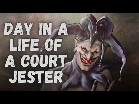 A Day in the Life of a Medieval Court Jester: The Tale of William Sommers