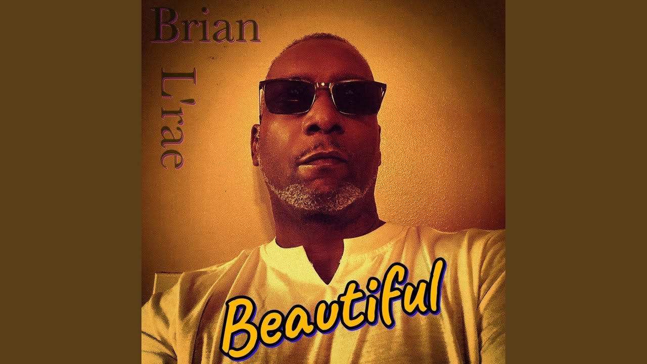Brian L’rae - Beautiful | Jazz music review on Nagamag