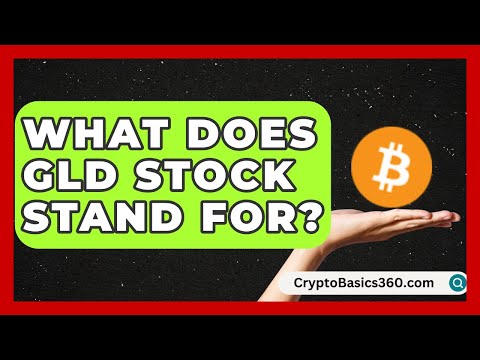What Does GLD Stock Stand For? | Stock and Options Playbook