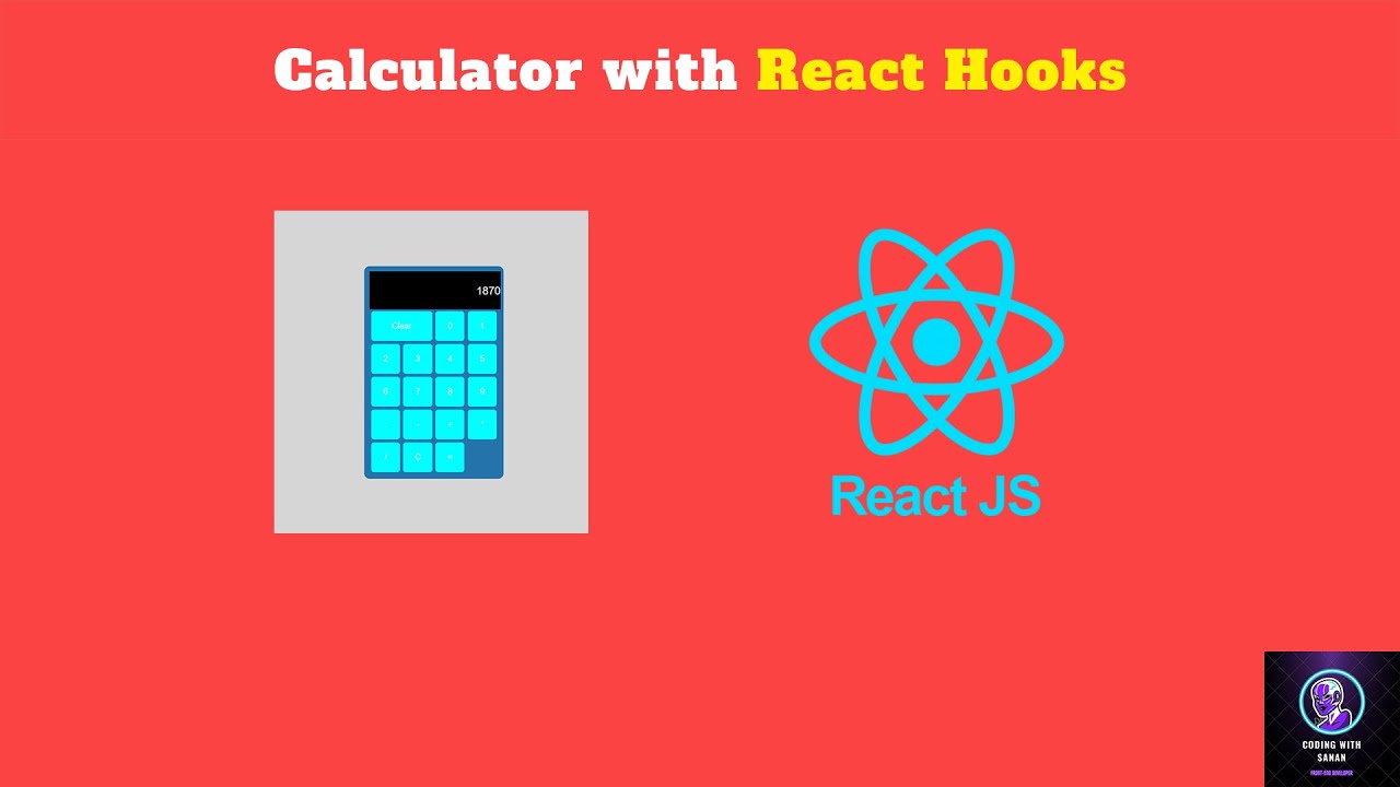 How to Create a Calculator with React Hooks | React Tutorials