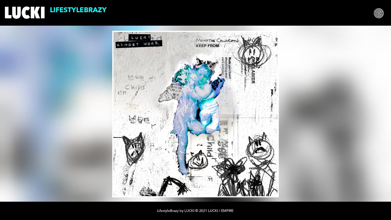 LUCKI - LifestyleBrazy (Audio)