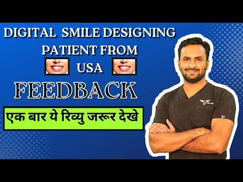 DIGITAL SMILE DESIGHING | PATIENT FROM USA | REVIEW | DENTAL CLINIC | PATIENT REVIEW 2023