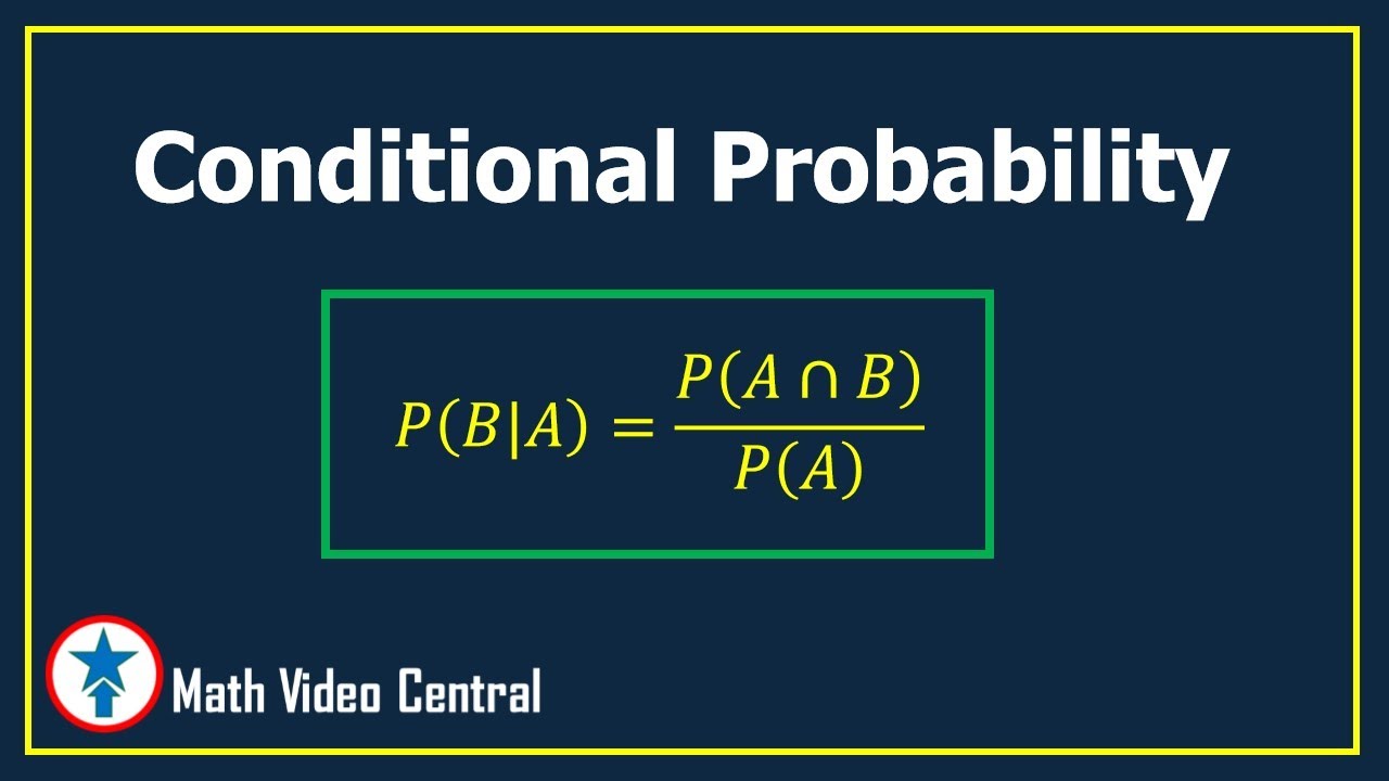 Conditional Probability | Math Video Central