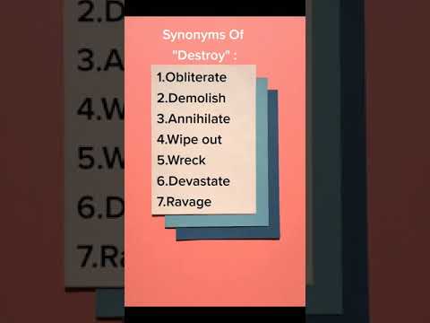 Synonyms Of "Destroy".