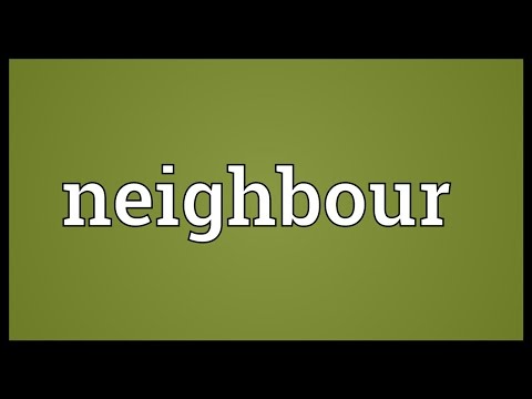 Neighbour Meaning