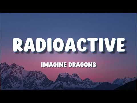 Imagine Dragons - Radioactive (Lyrics)