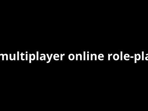 what is the meaning of massively multiplayer online role-playing game.