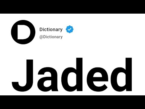 Jaded Meaning In English