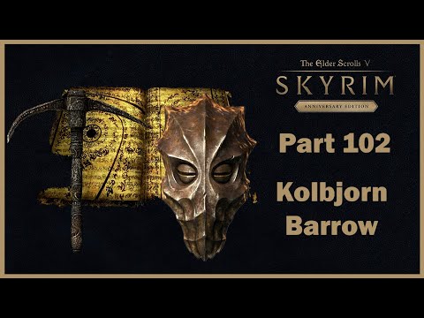 TES V: Skyrim Anniversary Edition - Part 102 - Kolbjorn Barrow