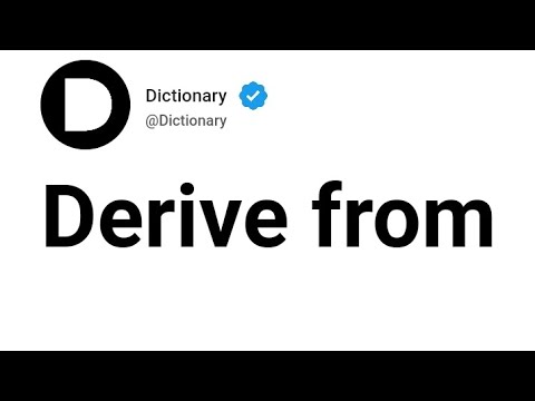 Derive from Meaning In English