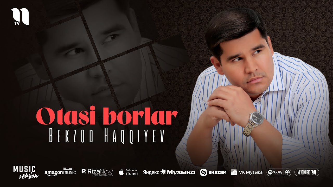 Lyrics & Translations of Otasi Borlar by Bekzod Haqqiyev | Popnable