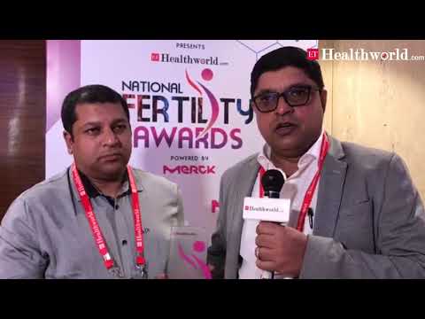 ETHealthworld National Fertility Awards: Arindam Chakraborty