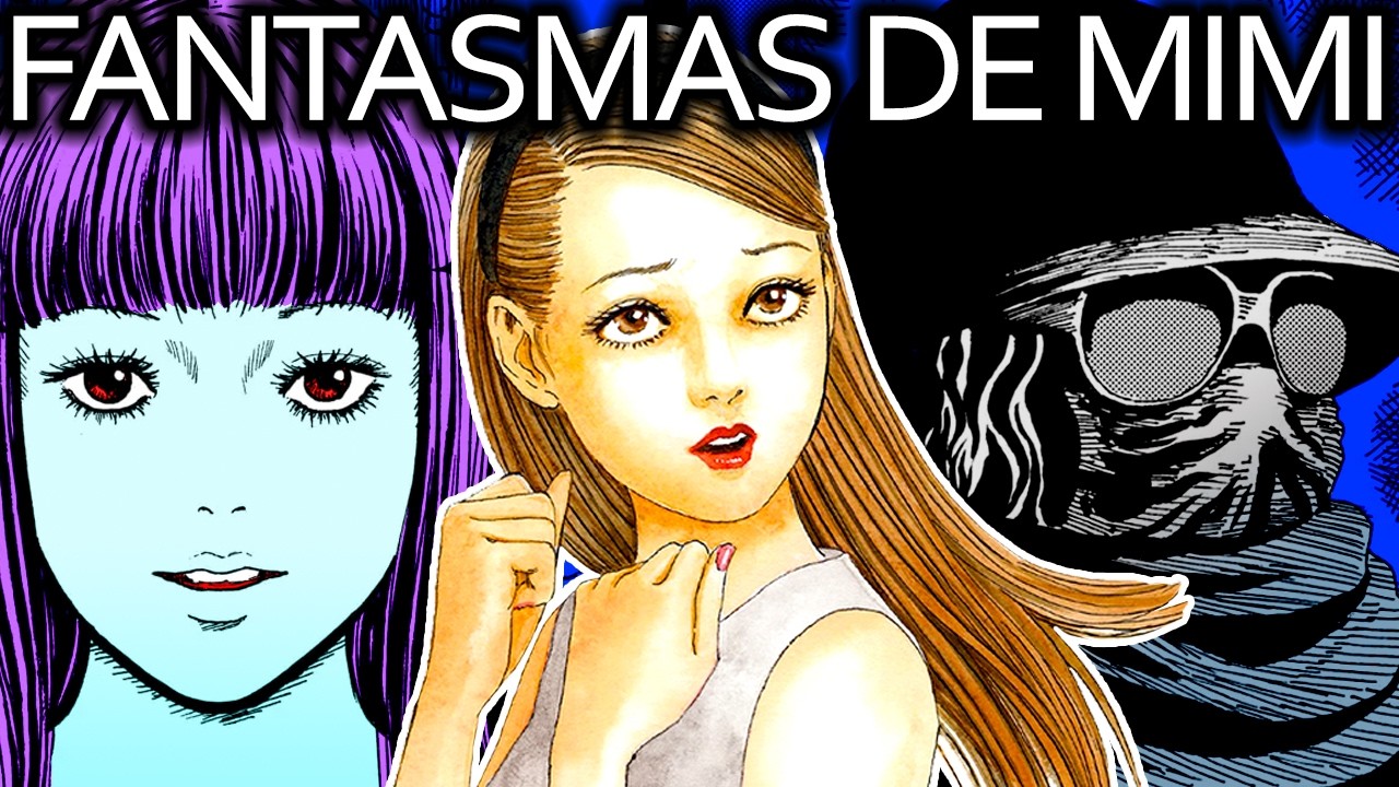 Los Fantasmas de Mimi Narrado y Explicado (Junji Ito) | HFLain