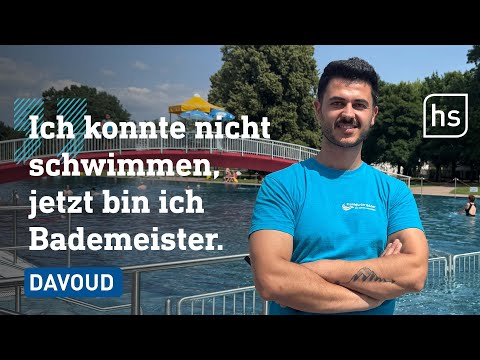 Davoud wurde vom Nichtschwimmer zum Bademeister | hessenschau
