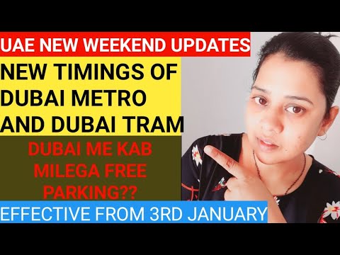 Dubai Announces New Timings for Dubai Metro, Dubai Tram and Dubai Bus || Dubai Paid Parking Days ||
