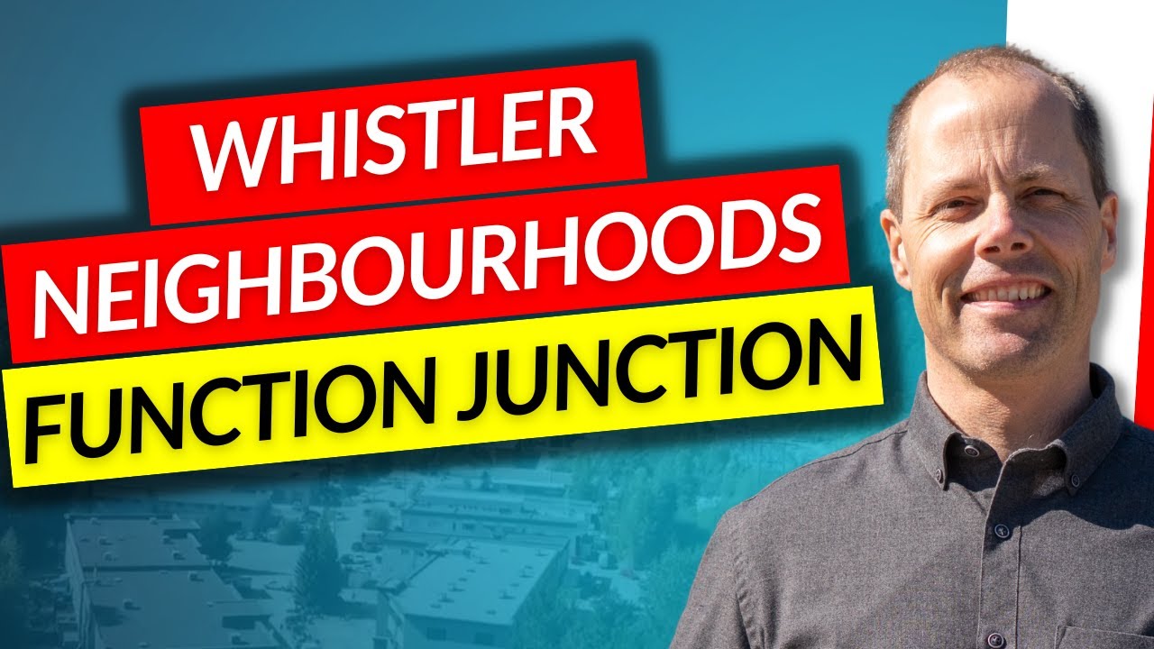 Whistler Neighbourhoods - Function Junction