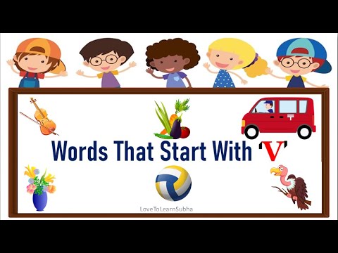 Words That Start With V |Words That Start With Letter V For Toddlers |Kids Learning Videos |V Words