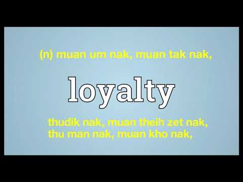 loyalty meaning in English Ngawn