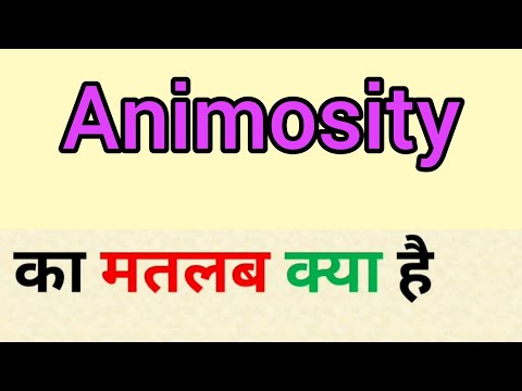 Animosity meaning in hindi || animosity ka matlab kya hota hai || word meaning english to hindi