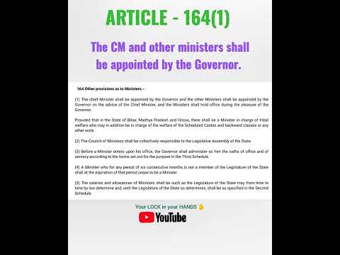 ARTICLE 164(1) -- CM and other ministers shall be appointed by the Governor.