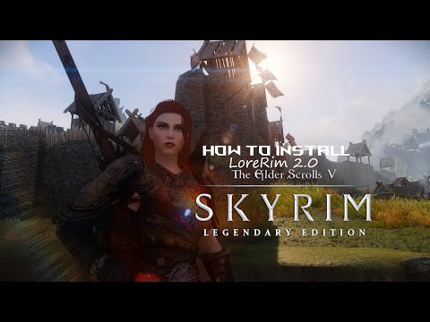 How To Install LoreRim