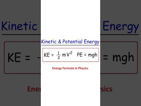 Energy formula in physics || Kinetic energy & potential energy
