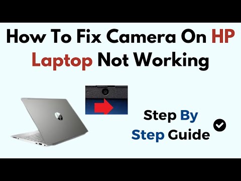 How To Fix Camera On HP Laptop Not Working Windows 11