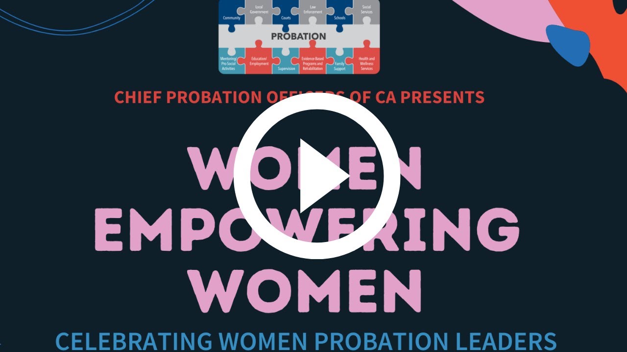 Webinar - Women Empowering Women: Celebrating Women Probation Leaders