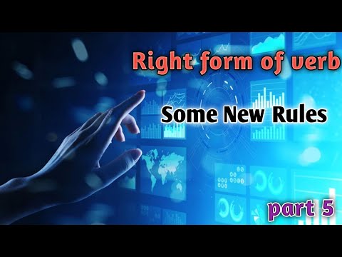 Right form of verb | Some New Rules | Part 5 |