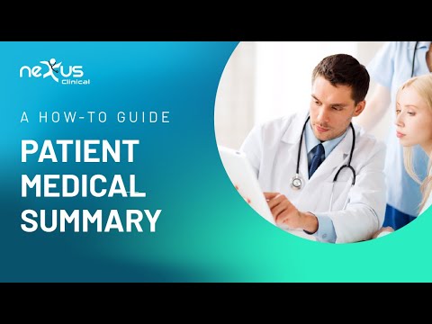 Medical Summary - Nexus EHR