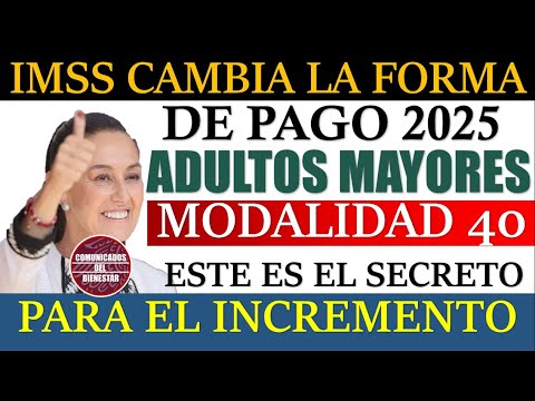 📈💼 IMSS MODALITY 40 2025: Requirements, COSTS, and the SECRET to a HIGHER PENSION 💰✅