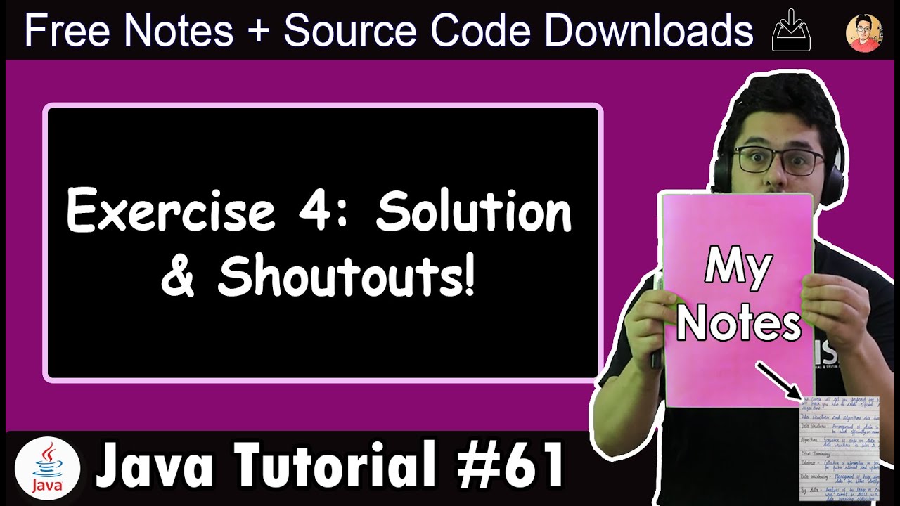 Java Exercise 4: Solution & Shoutouts!