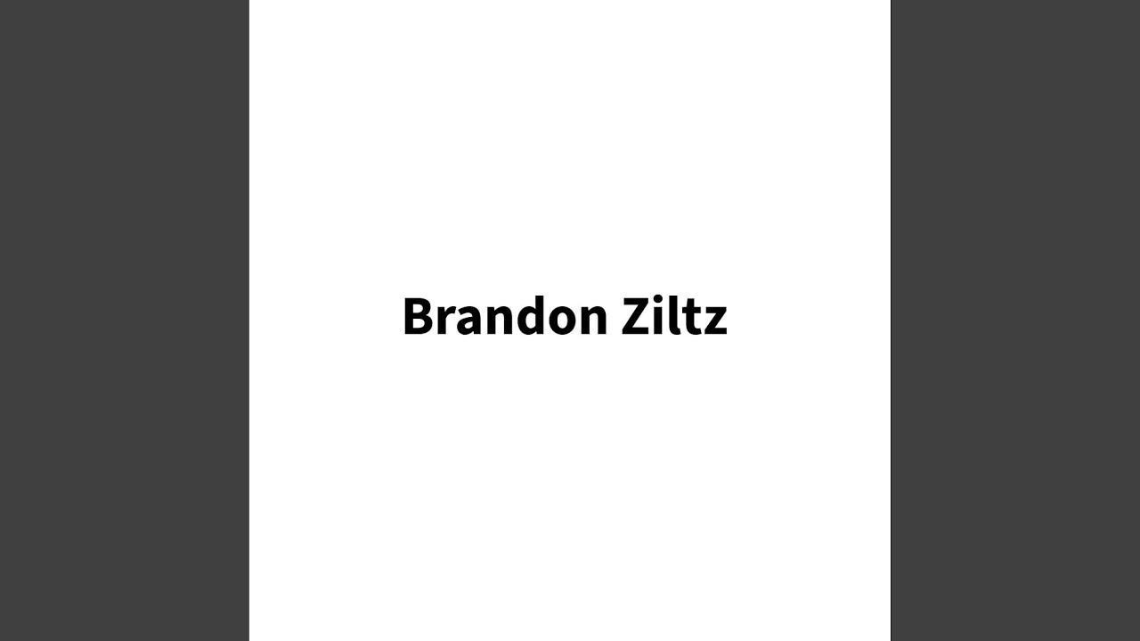 Brandon Ziltz