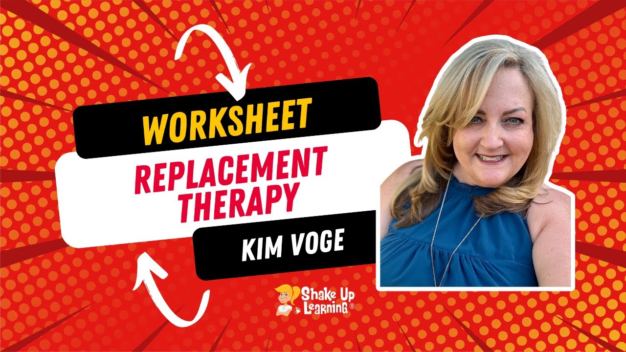 Worksheet Replacement Therapy