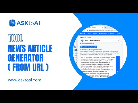 ASKtoAI - News article generator tool (from URL)
