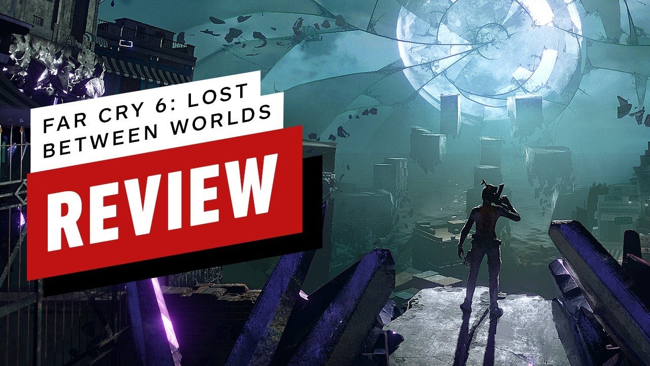 Far Cry 6: Lost Between Worlds DLC Review