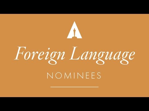 Oscars 2017: Foreign Language Film Nominees