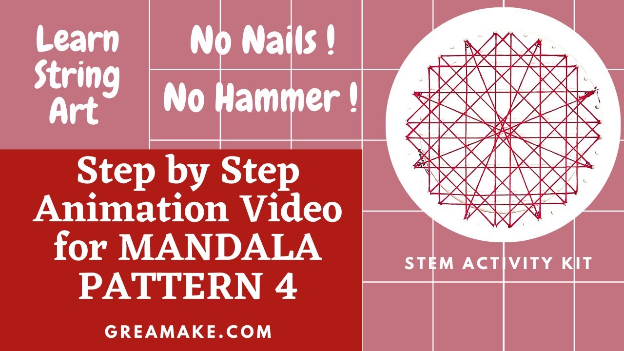 Animation Tutorial DIY MANDALA PATTERN 4 GreaMake String Art without Nails & Hammer Math STEM Kit